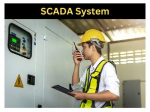 SCADA: Overview, Functions, IoT, and Implementation