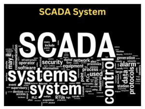 SCADA: Overview, Functions, IoT, and Implementation