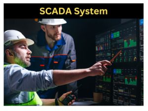 SCADA: Overview, Functions, IoT, and Implementation